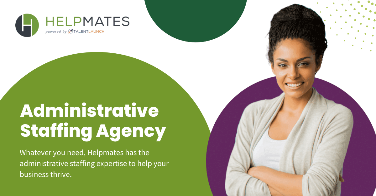 Admin Staffing Agency | Expert Administrative Staffing Solutions