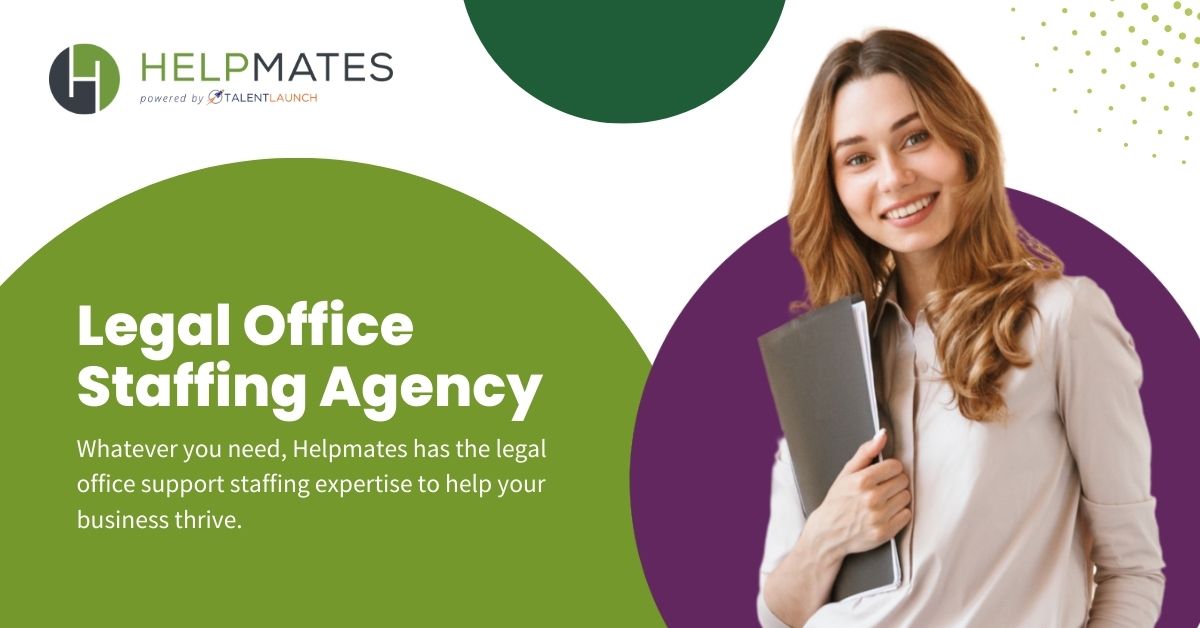 Legal Office Support Staffing Agency | Helpmates